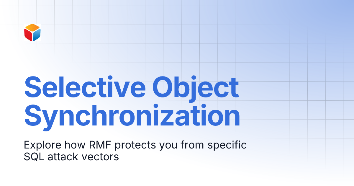 Selective Object Synchronization | Vega Systems