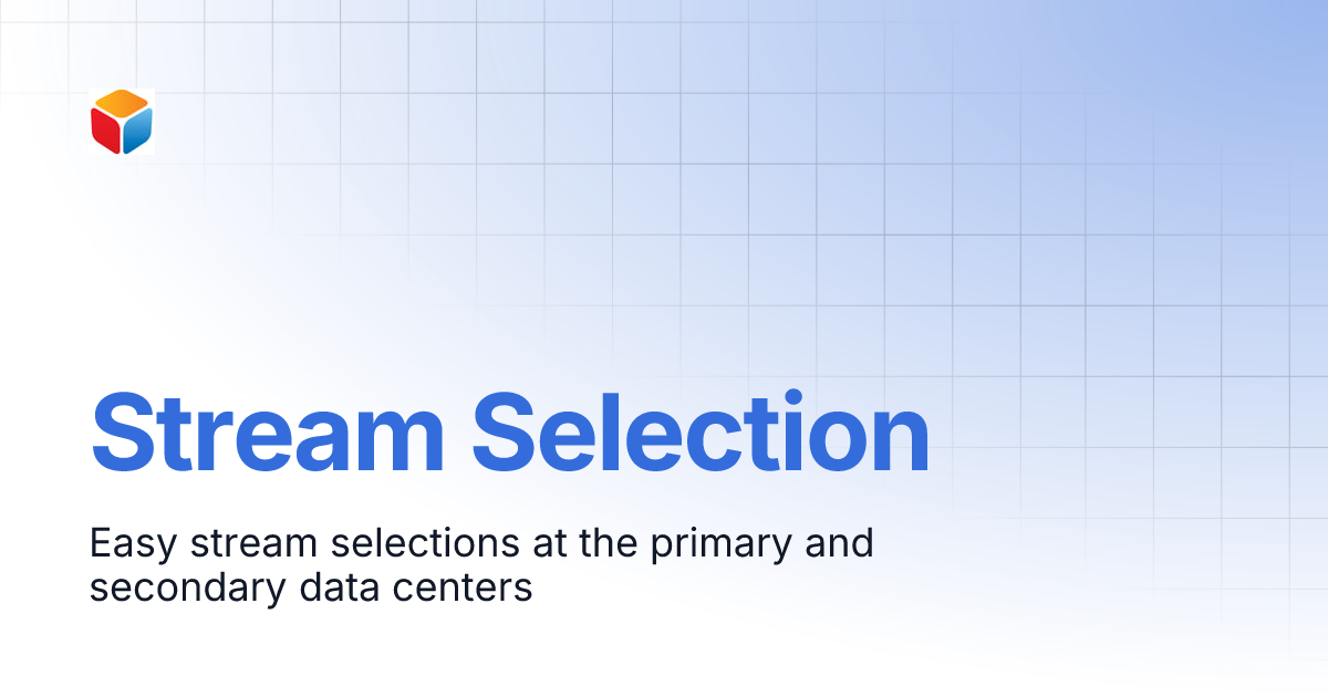 Stream Selection | Redundancy Management Framework | Vega Systems