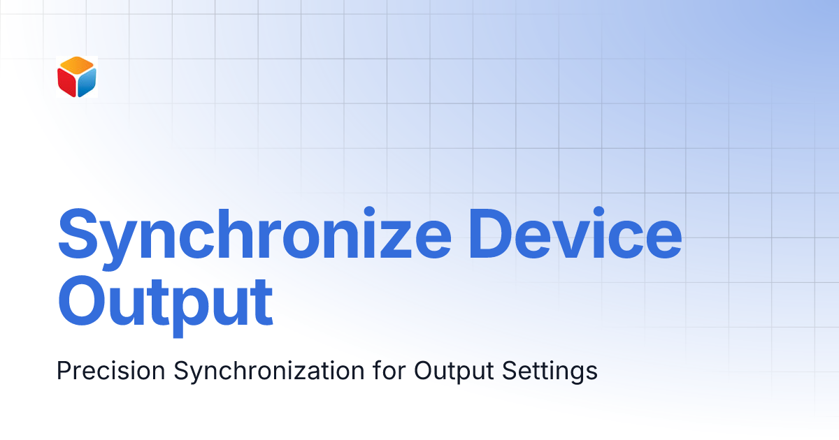 Synchronize Device Output | Vega Systems
