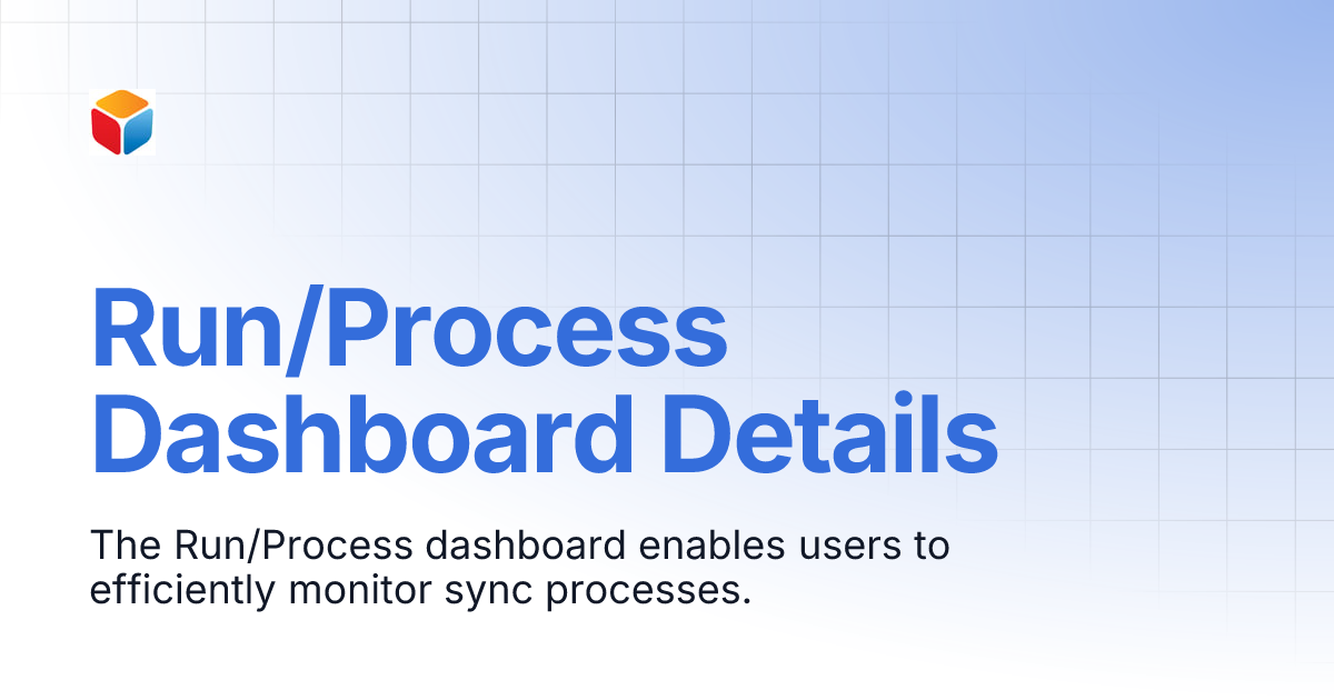 Run/Process Dashboard Details | Redundancy Management Framework | Vega Systems