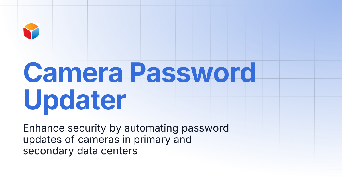 Camera Password Updater | Redundancy Management Framework | Vega Systems
