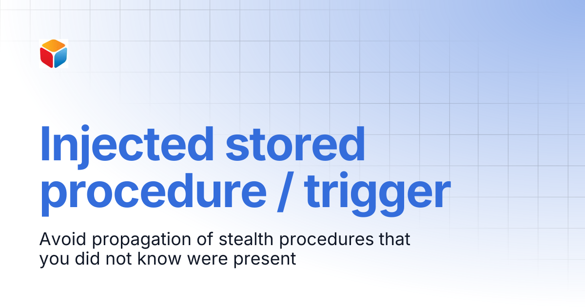 Injected Stored Procedure Trigger Xport Vega Systems 8518