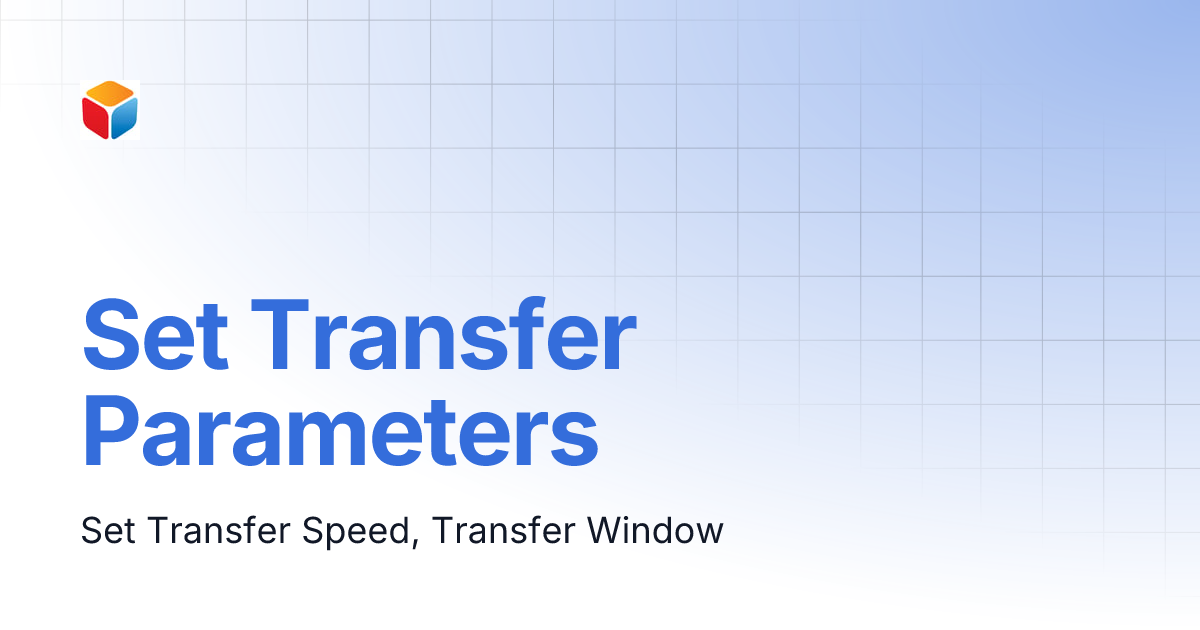 Set Transfer Parameters | XPort | Vega Systems