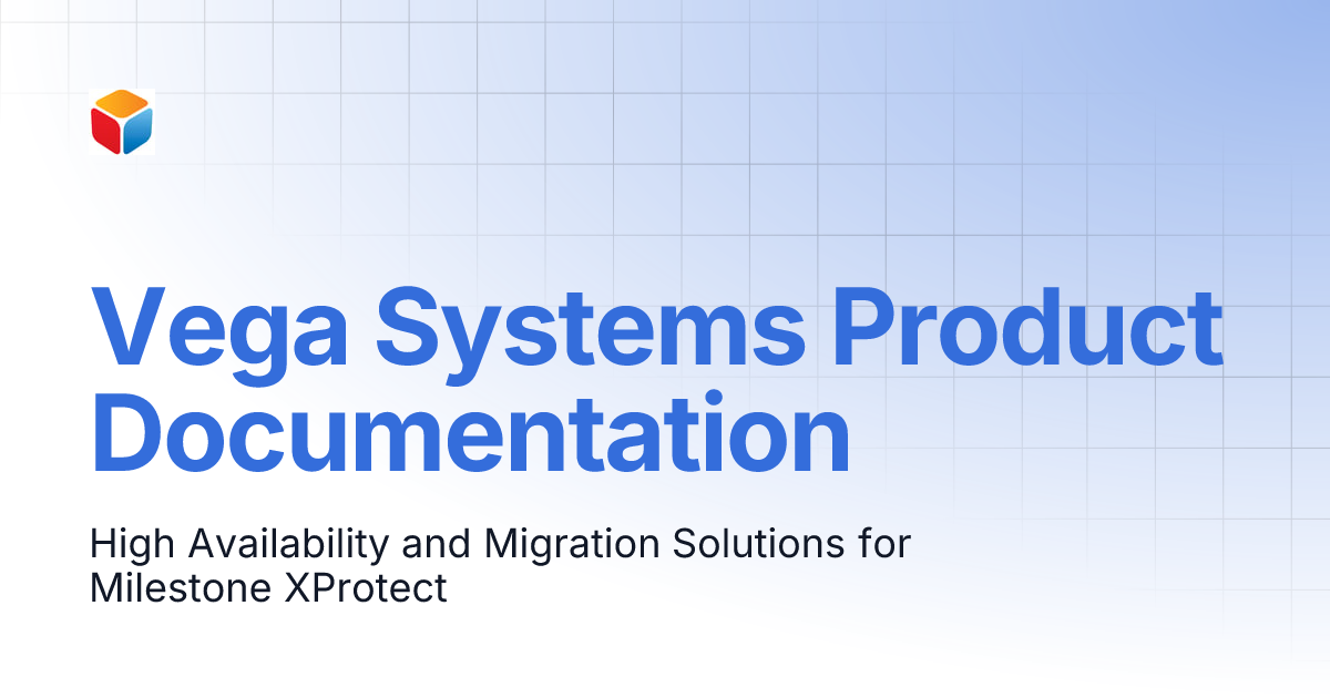 Vega Systems Product Documentation | Vega Systems